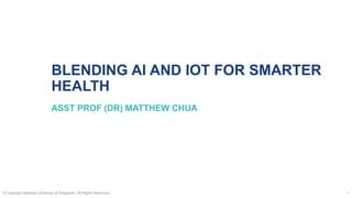 Apidays Singapore 2024 - Blending AI and IoT for Smarter Health by ...