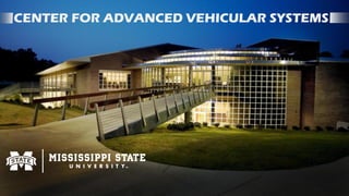 Matthew Doude - Center for Advanced Vehicular Systems, MSU | PPT