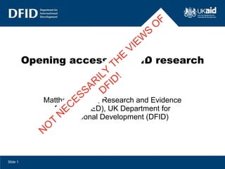 Opening access to DFID research | PPT