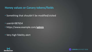 DevSecCon London 2018: Whatever happened to attack aware applications? | PPT