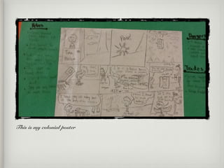 Matthew's colonial project(walsh) | PPT