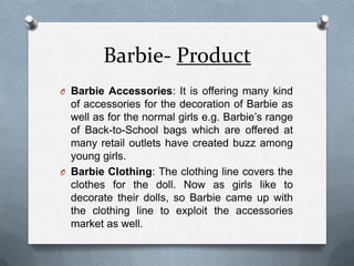 Mattle - Barbie Marketing Mix | PPTX