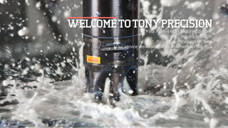 Tony Precision Company Profile | PDF