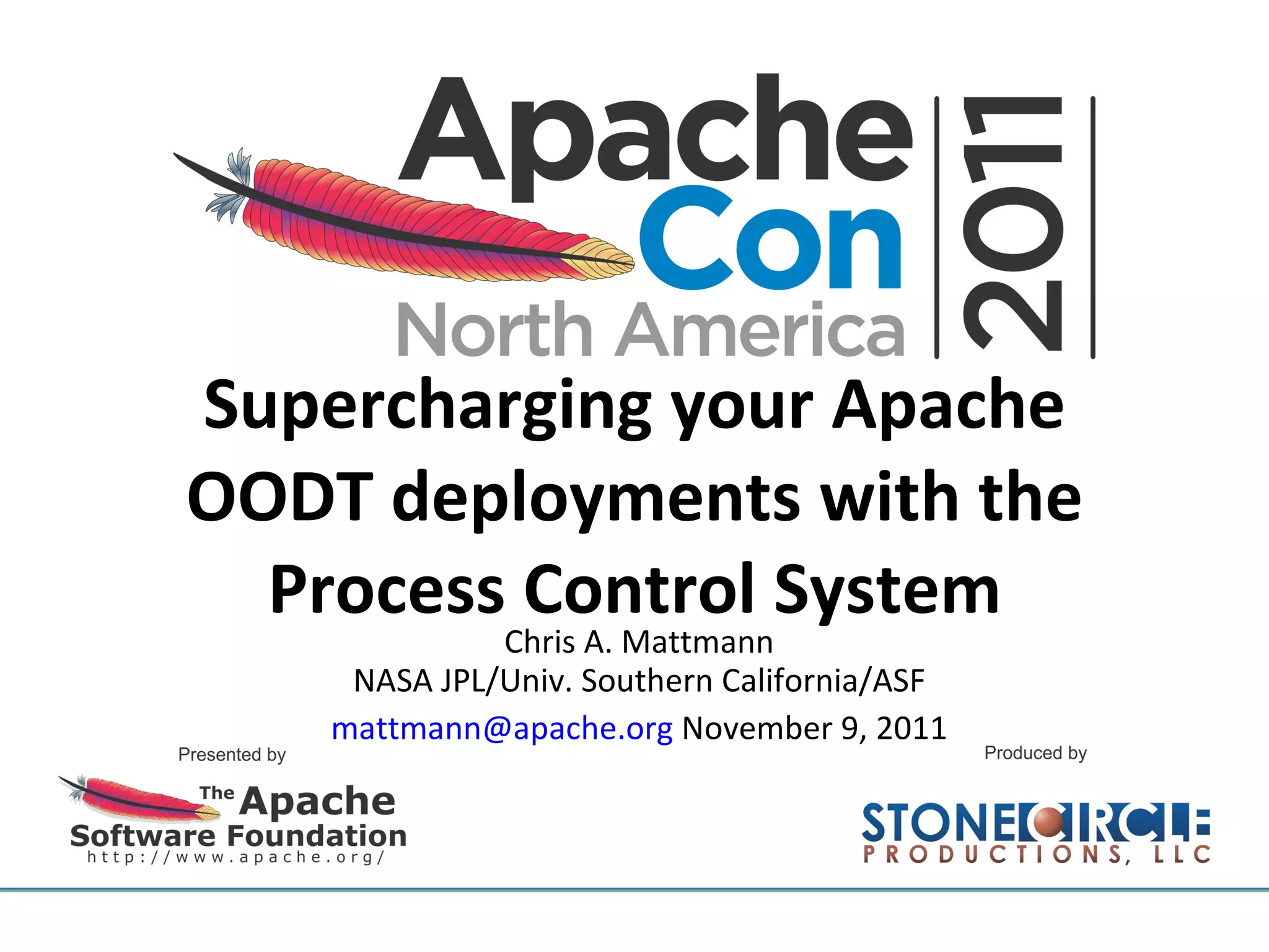 Supercharging your Apache OODT deployments with the Process Control ...