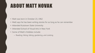 Matt novak author study | PPT