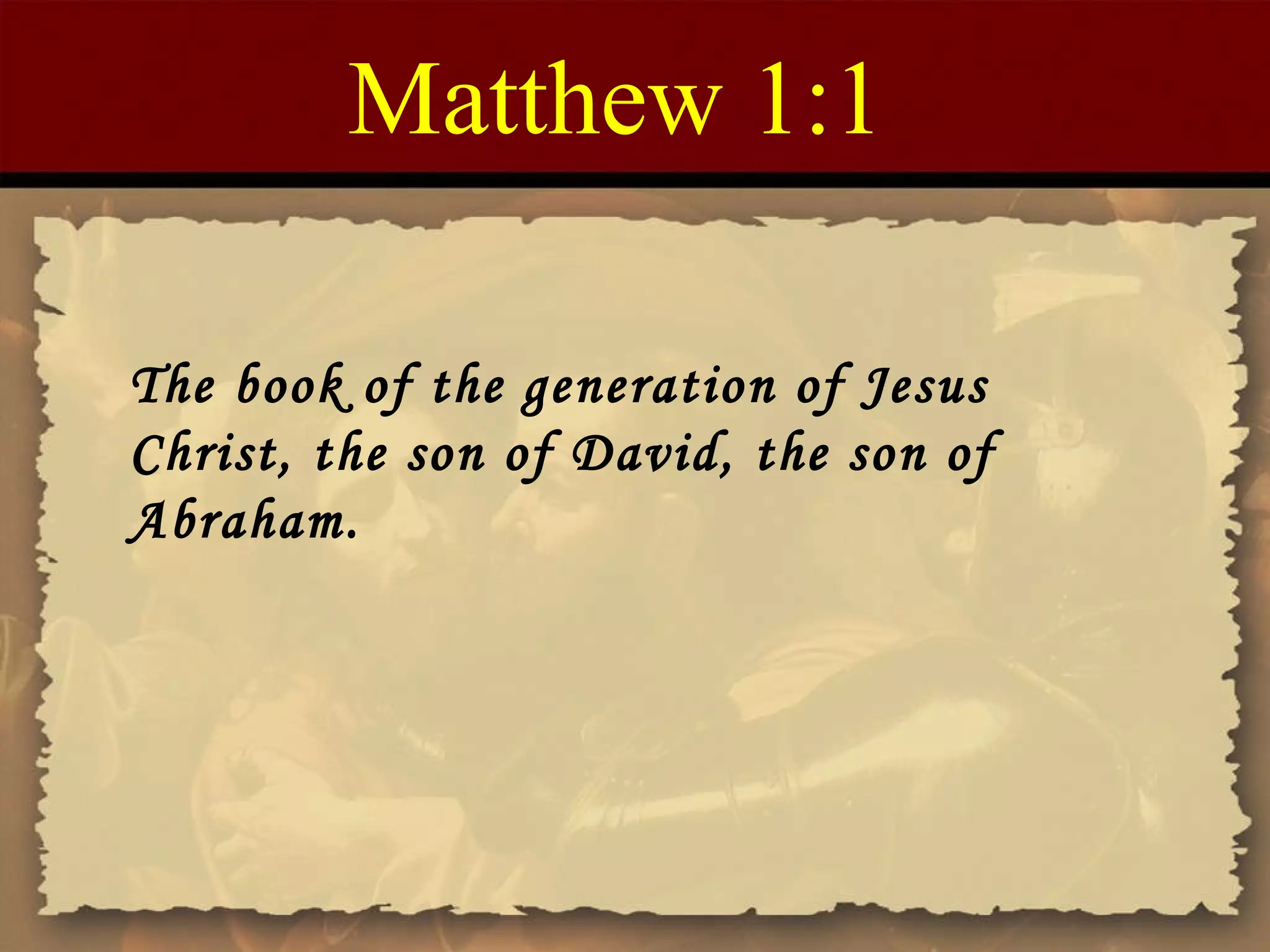 Matthew The Man And Chapter 1 of the Gospel | PPT