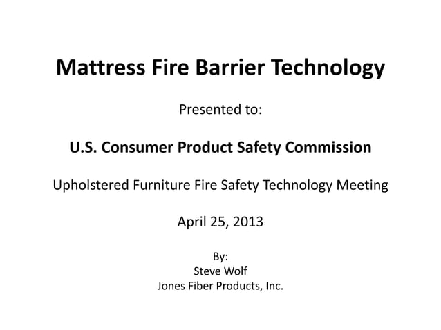 Mattress Fire Barrier Technology | PPT