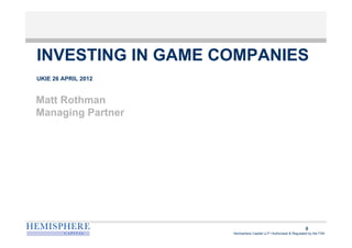 Matt Rothman, Hemisphere | PPT