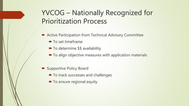 Yakima Valley Conference of Government's Prioritization Process | PPTX