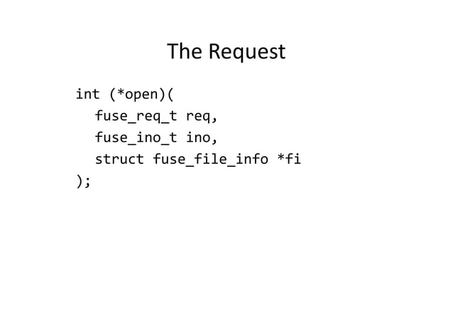 An Introduction to User Space Filesystem Development | PPT