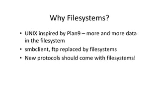 An Introduction to User Space Filesystem Development | PPT