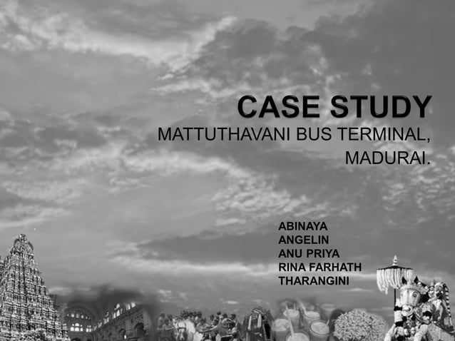 Mattuthavani bus terminal case study | PDF | Rail Travel | Travel Type