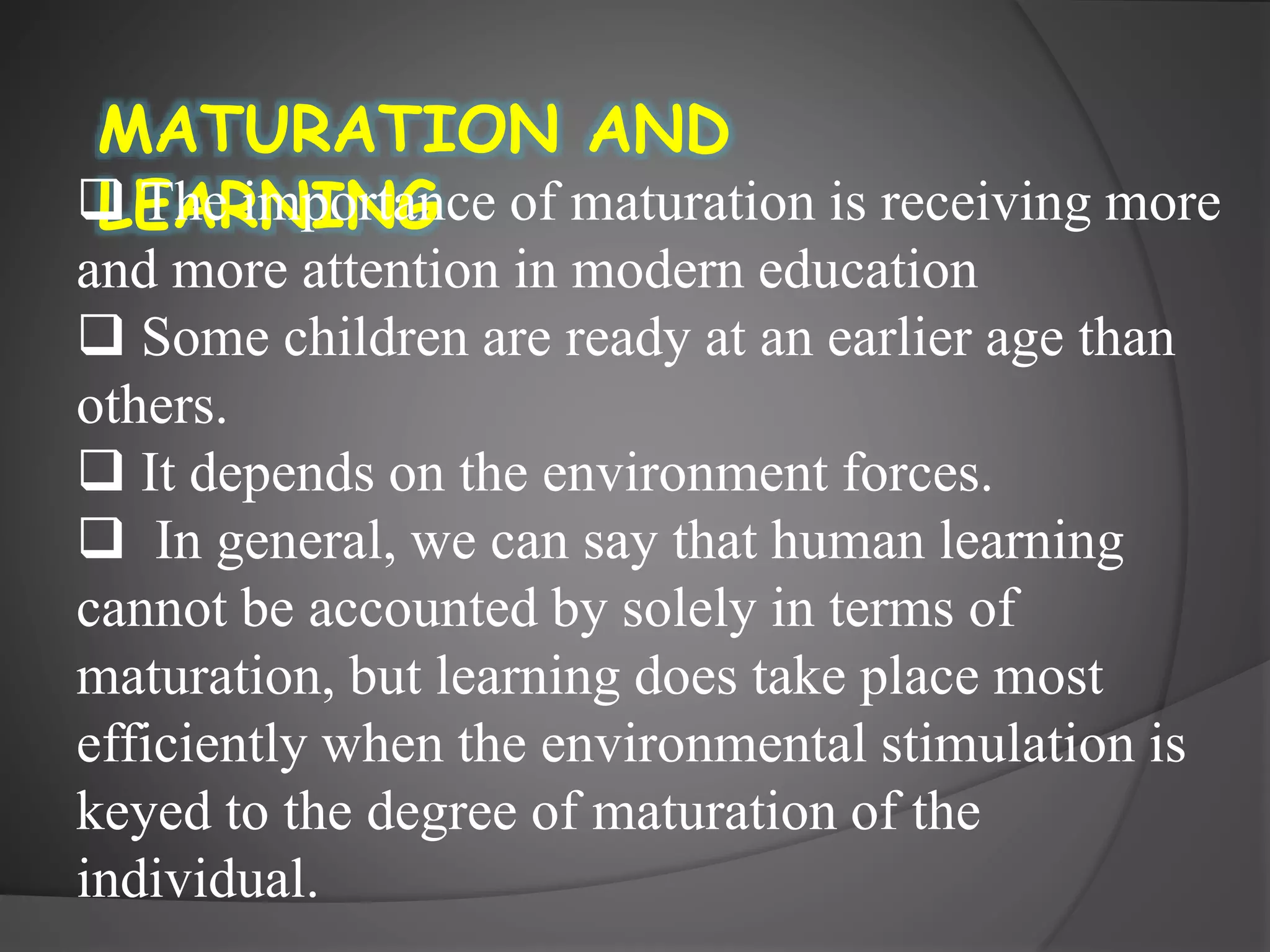 Maturation(Psychology) | PPTX
