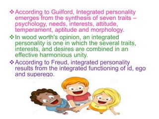 Mature personality and Integrated Personality | PPTX