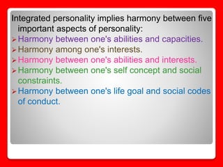 Mature personality and Integrated Personality | PPTX
