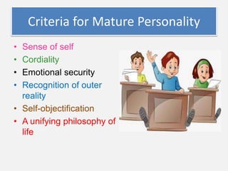 Mature personality and Integrated Personality | PPTX