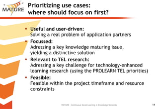 User Centred Requirements Processes in MATURE: The Big Picture | PPT