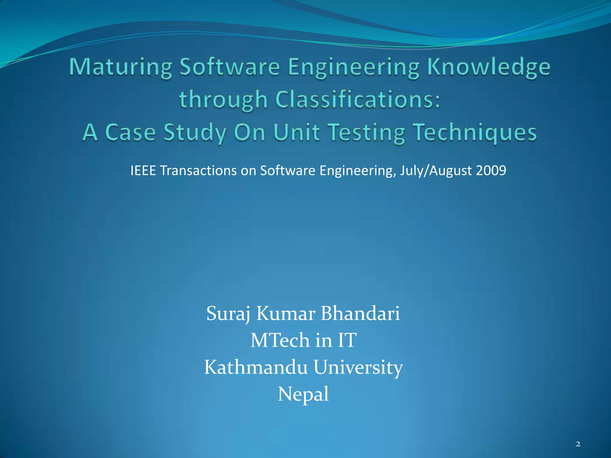 Maturing software engineering knowledge through classifications | PPTX