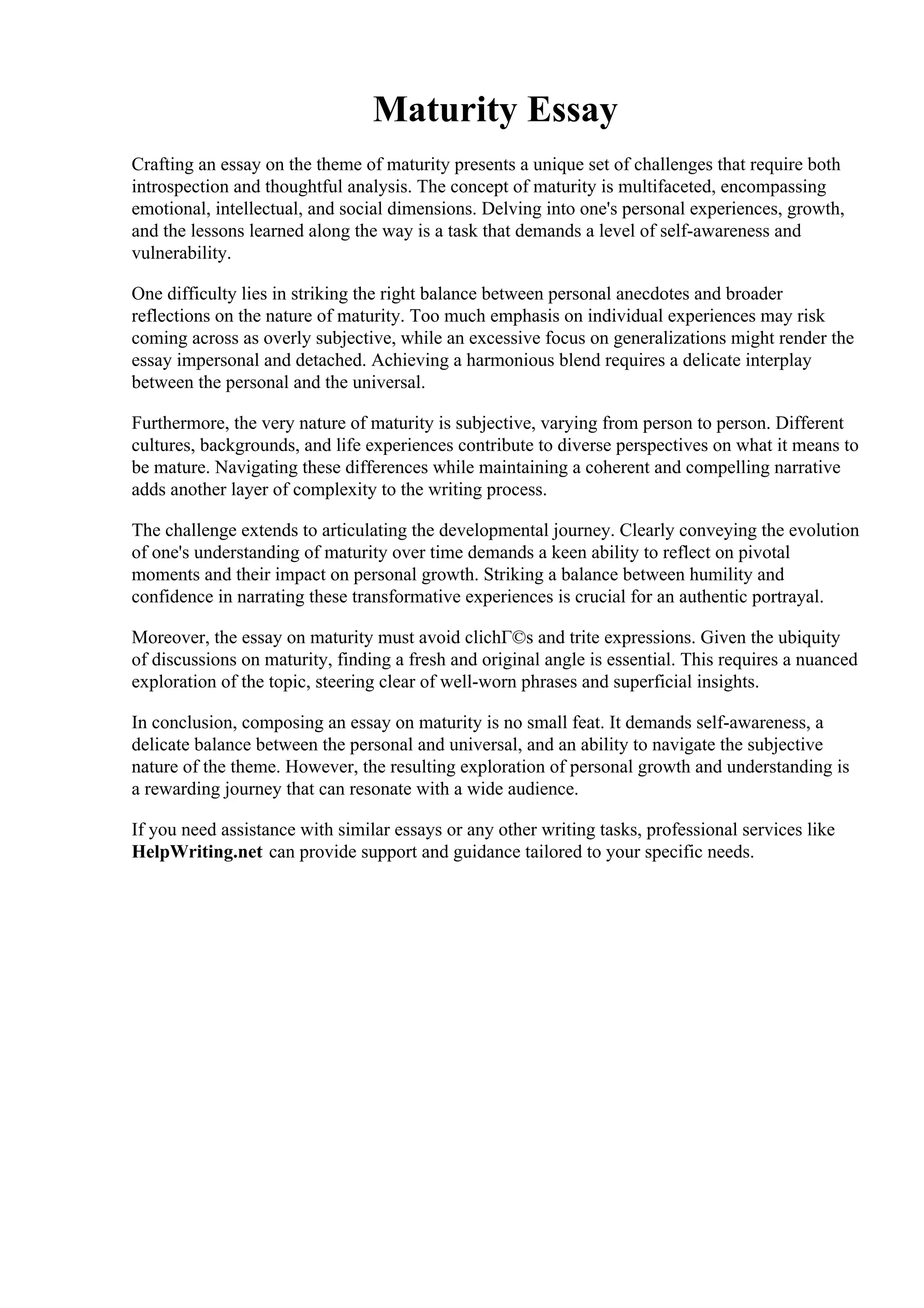Maturity Essay. What is Maturity? types of maturity Essay in English ... Maturity Essay. What is Maturity? types of maturity Essay in English ...