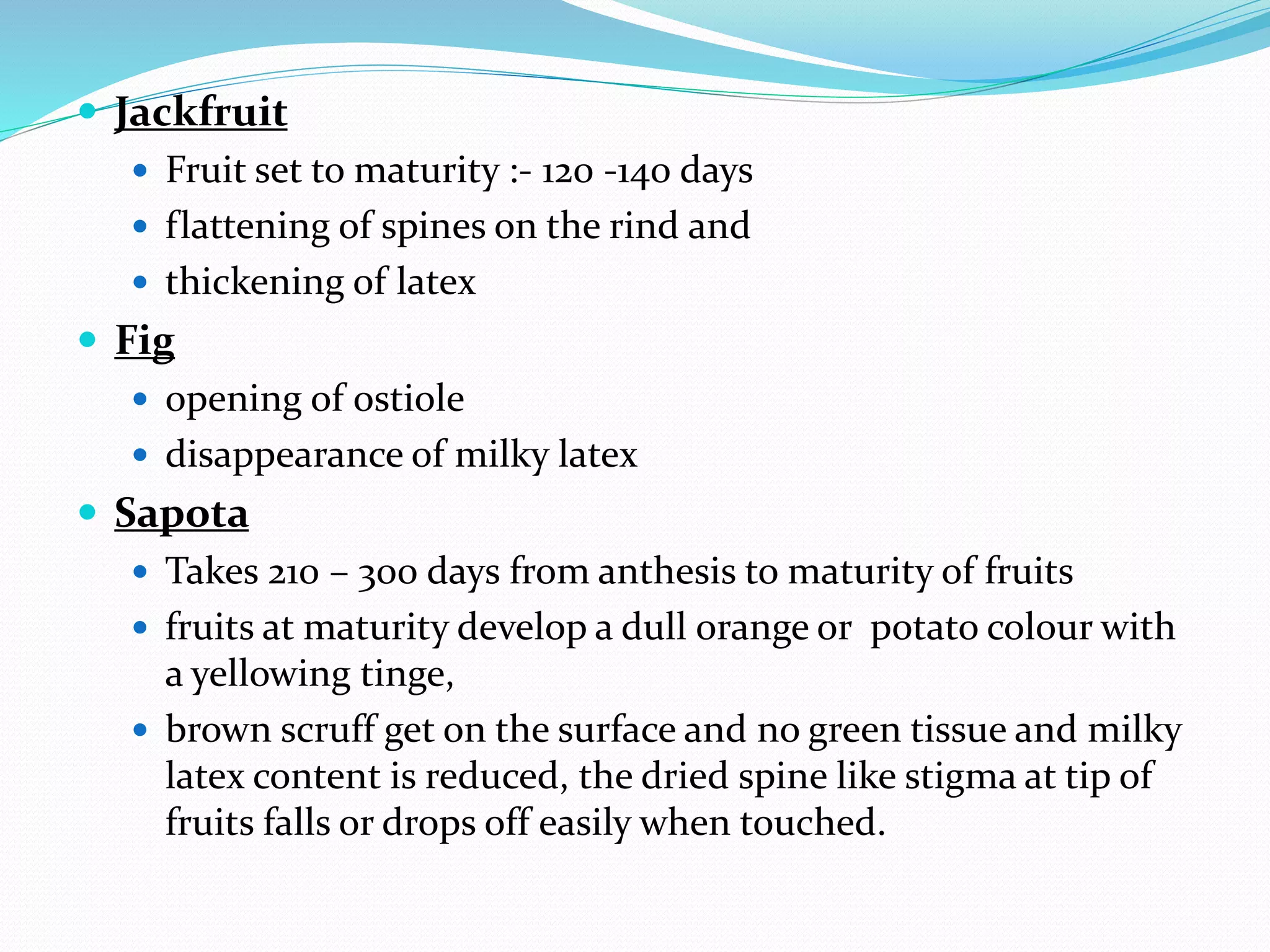Maturity indices climacteric and non-climacteric fruits | PPTX