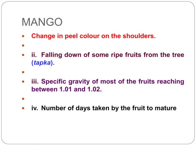 Maturity indices of fruits and vegetables | PPTX | Agriculture | Industries