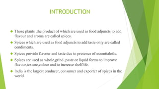 Maturity indices of spices | PPTX