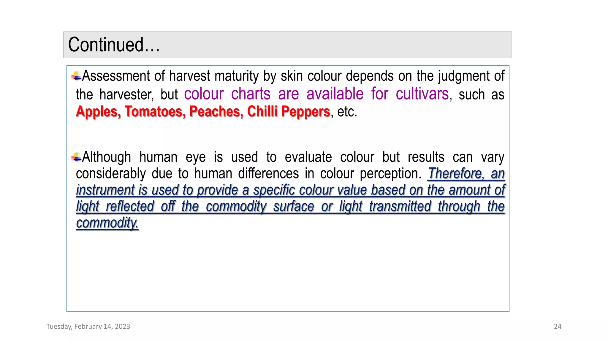Maturity & Maturity Indices of Fruits & Vegetables ppt 2023.pptx