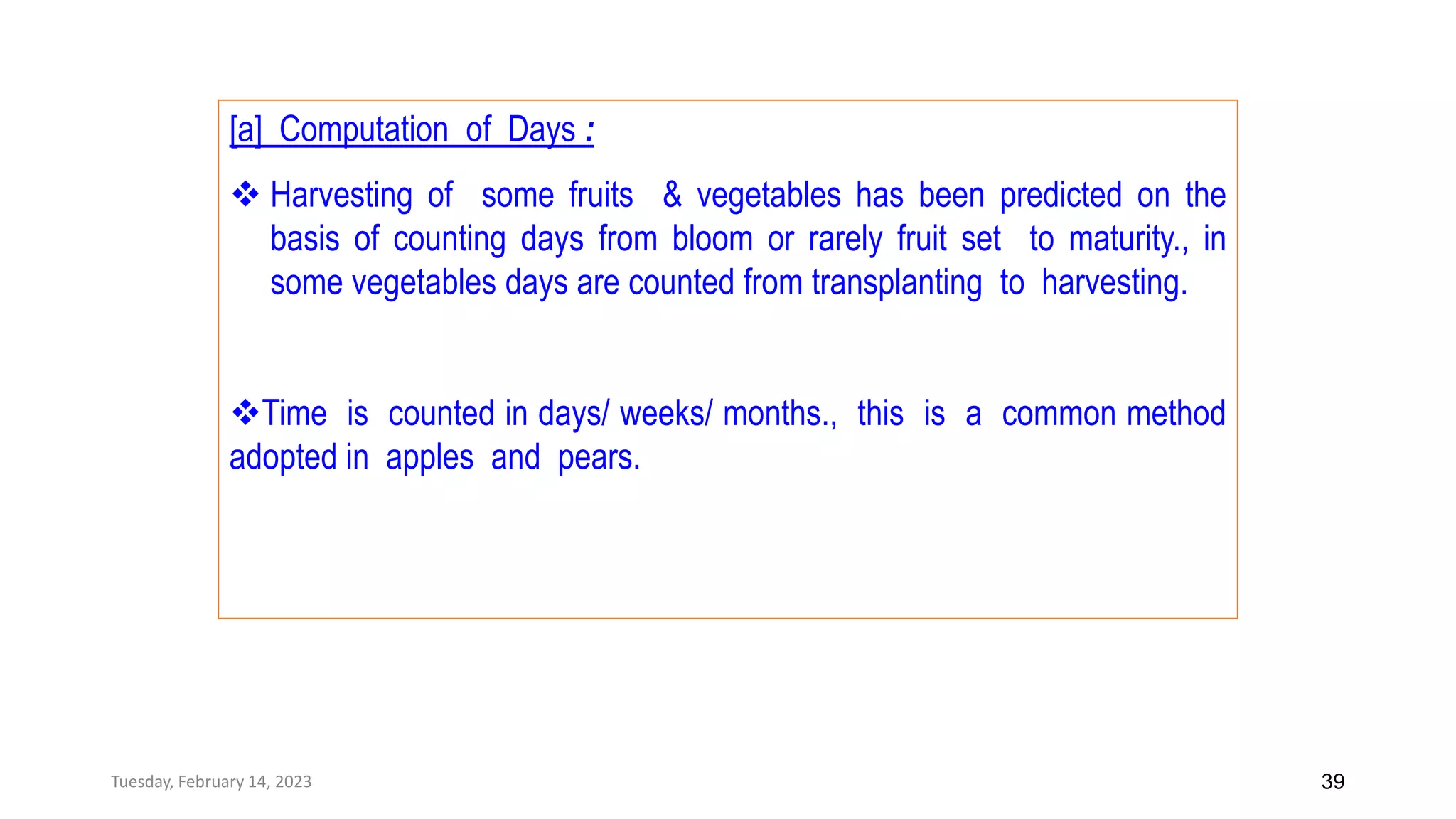 Maturity & Maturity Indices of Fruits & Vegetables ppt 2023.pptx
