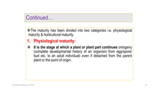 Maturity & Maturity Indices of Fruits & Vegetables ppt 2023.pptx