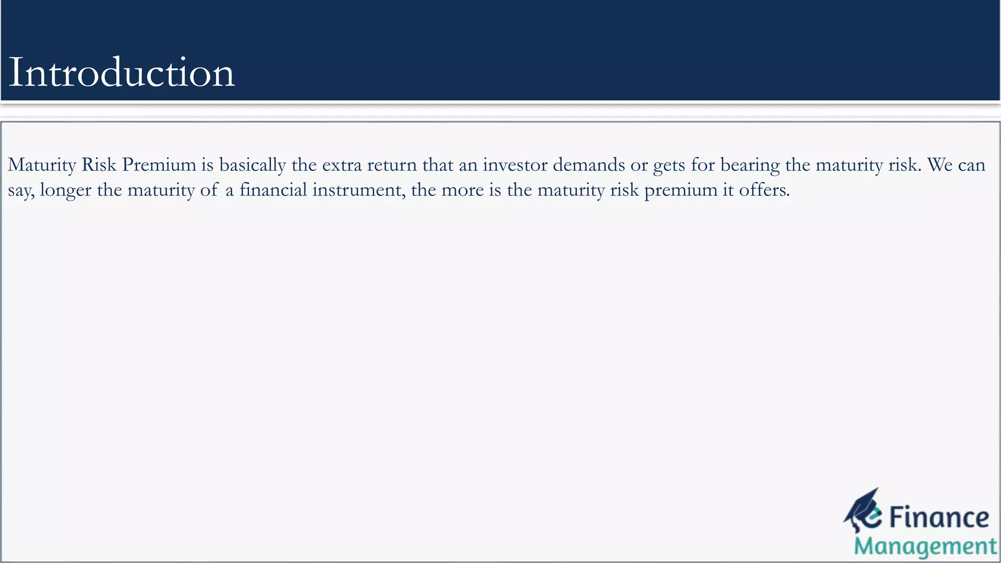 Maturity Risk Premium | PPTX | Business | Business and Finance