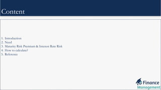 Maturity Risk Premium | PPTX | Business | Business and Finance
