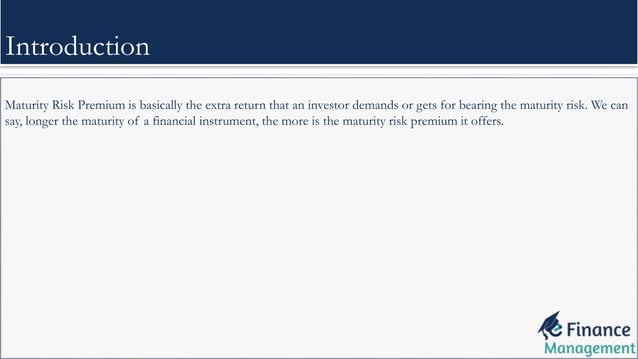 Maturity Risk Premium | PPTX | Business | Business and Finance