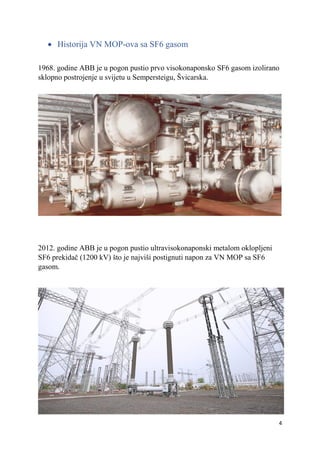 Metalom oklopljena postrojenja izolovana SF6 gasom (GIS - SF6 MOP) | PDF