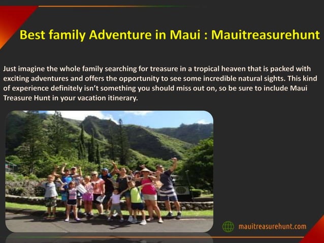 Family Adventure tours in Maui ppt | PPT