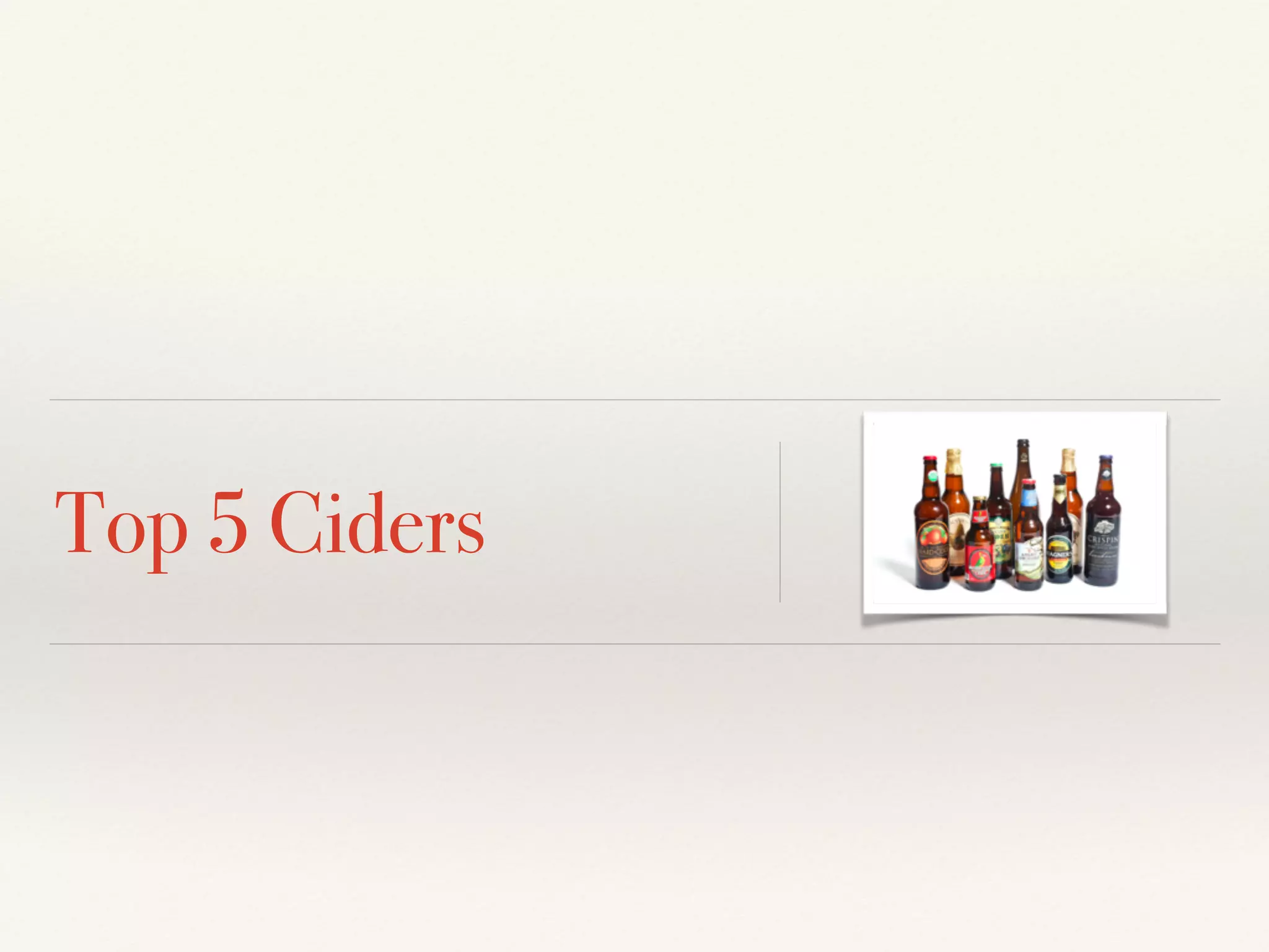 Maurice amon top 5 ciders | PPT