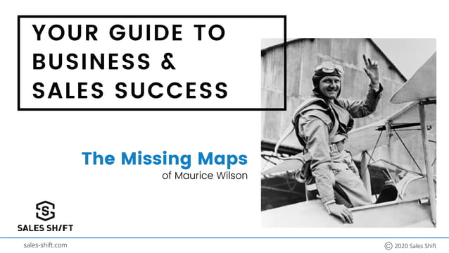 The Maurice Wilson Playbook - Missing Maps | PPT
