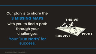 The Maurice Wilson Playbook - Missing Maps | PDF | Sales | Business