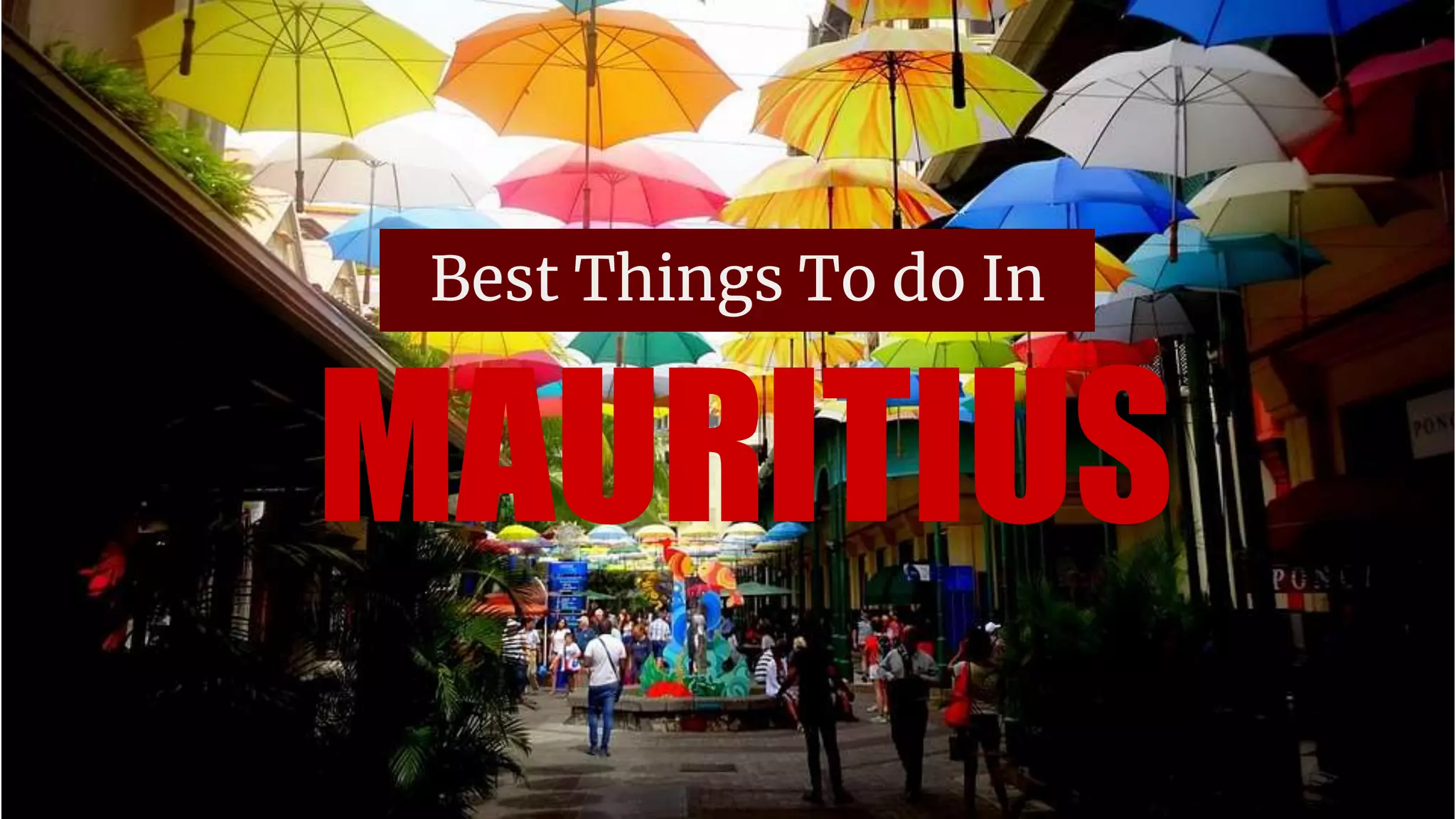Things to do in Mauritius | PPT