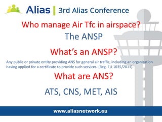 Maurizio Mancini - the ansp perspective | PPT