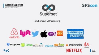 SFScon21 - Maurizio Napolitano - Apache Superset - A modern data ...