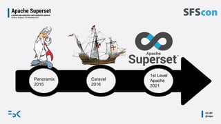 SFScon21 - Maurizio Napolitano - Apache Superset - A modern data ...