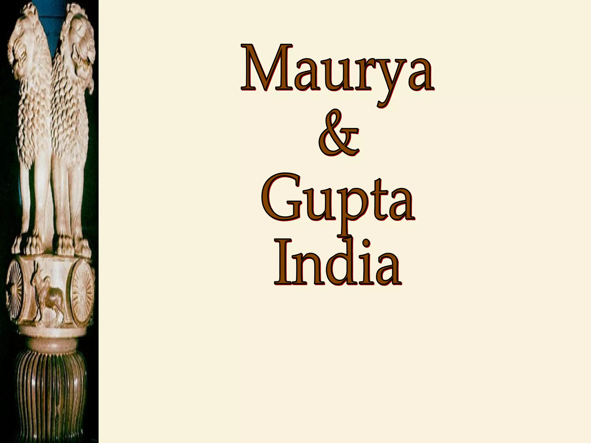 Maurya gupta empires | PPT
