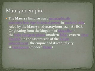 Mauryan empire | PPTX