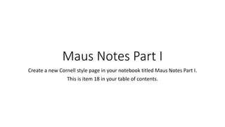 Maus Notes Part I | PPT