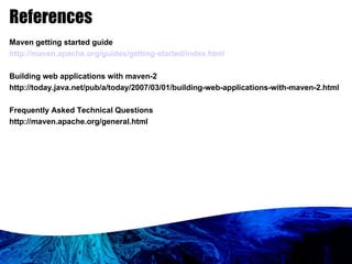 Maven – The build paraphernalia | PPT