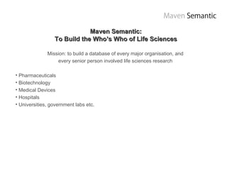 Maven Semantic Life Sciences Overview | PPT