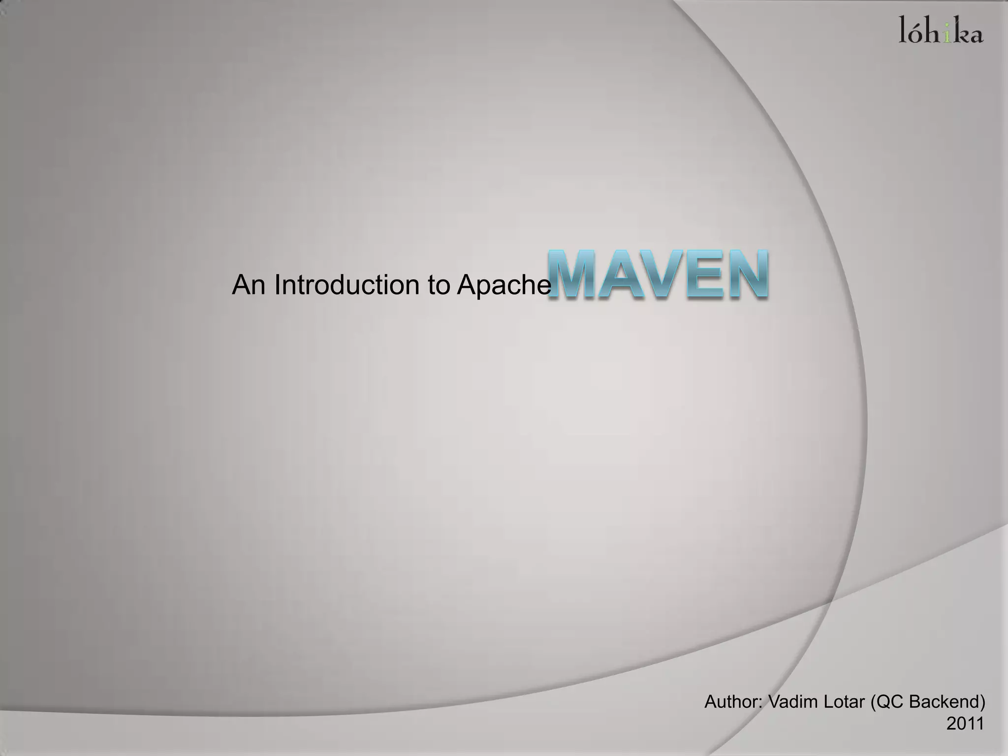An Introduction to Maven | PPTX