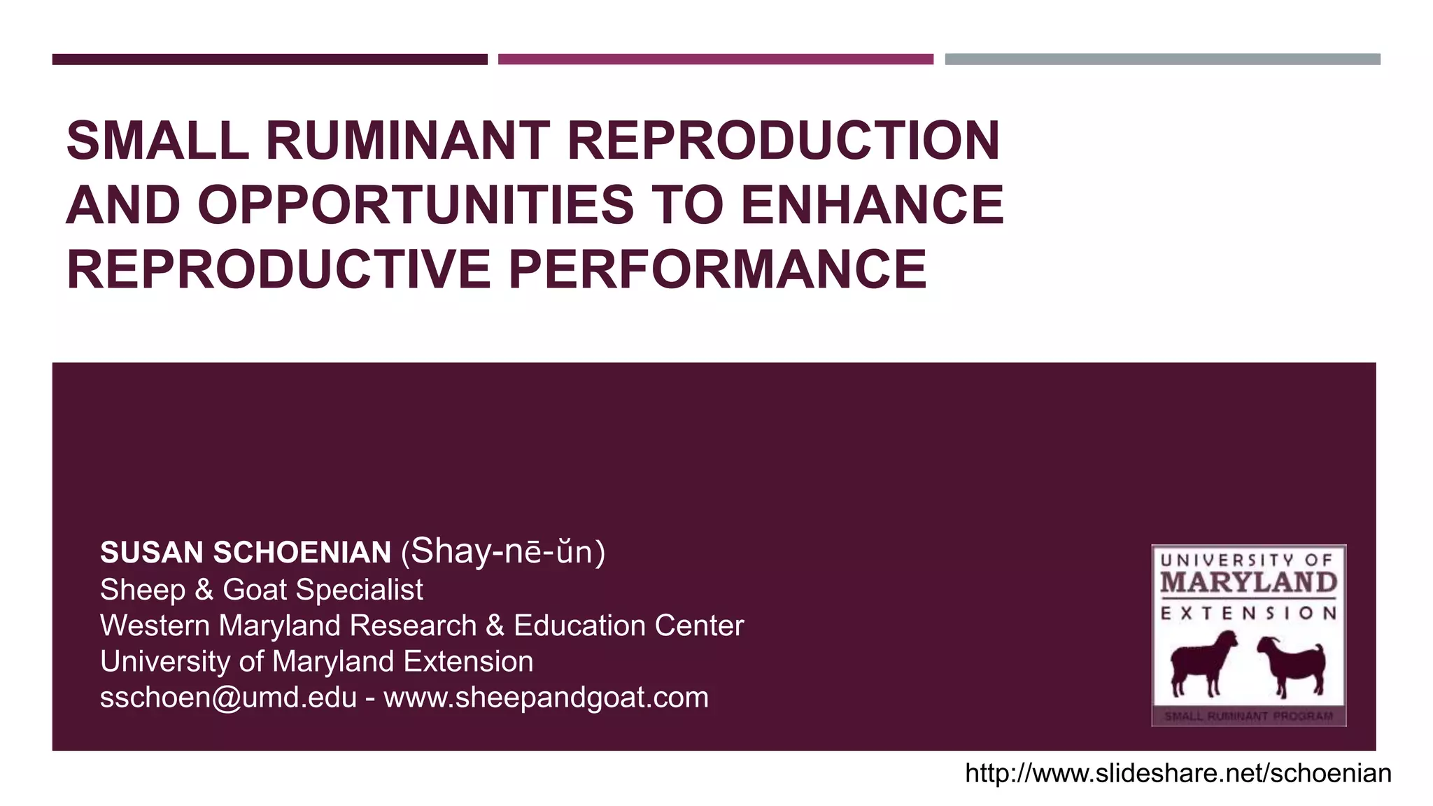Small ruminant reproduction and opportunities to enhance reproductive ...