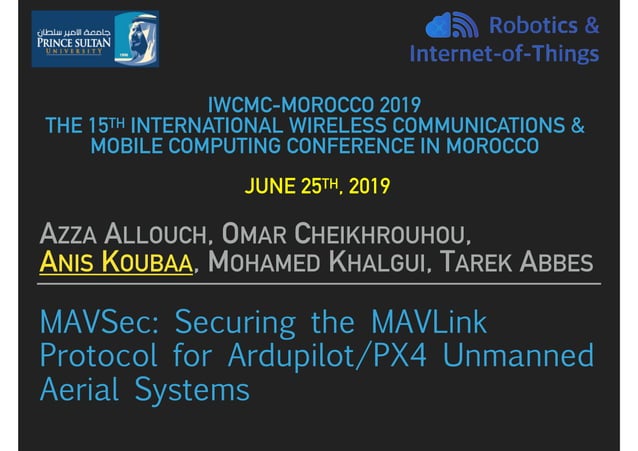 MAVSec: Securing the MAVLink Protocol for Ardupilot and PX4 Unmanned ...