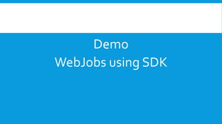 Microsoft Azure WebJobs | PPTX